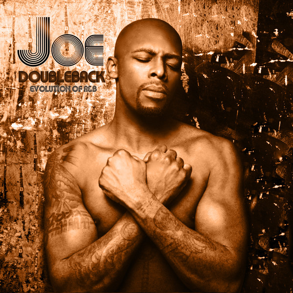 Joe | This is RnB - Hot New R&B Music, R&B Videos, News, Photos Joe | This is RnB - Hot New R&B Music, R&B Videos, News, Photos